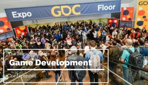 Guide to Game Development Conferences