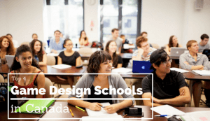 6 Excellent Canadian Game Design Schools