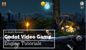 Godot Video Game Engine Tutorials (Free, Open-Sourced, Strengths, and ...