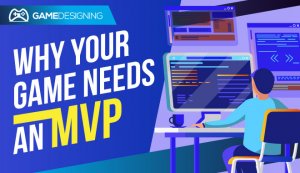 What's an MVP in Games? How to Use Player Feedback