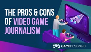 How Do You Become A Video Game Journalist?
