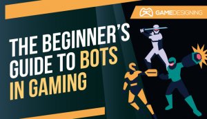 The Beginner’s Guide to Bots in Gaming: Types of Bots, Non-Player ...